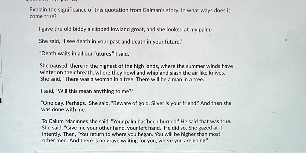 SOLVED: Explain the significance of this quotation from Gaiman's story ...