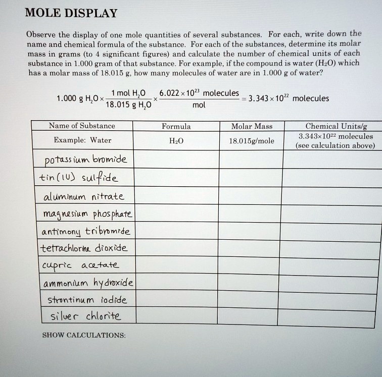 SOLVED: MOLE DISPLAY Observe the display of one mole quantities of ...