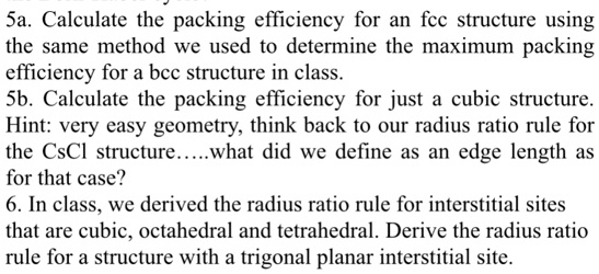 Solved Sa Calculate The Packing Efficiency For An Fcc Structure Using