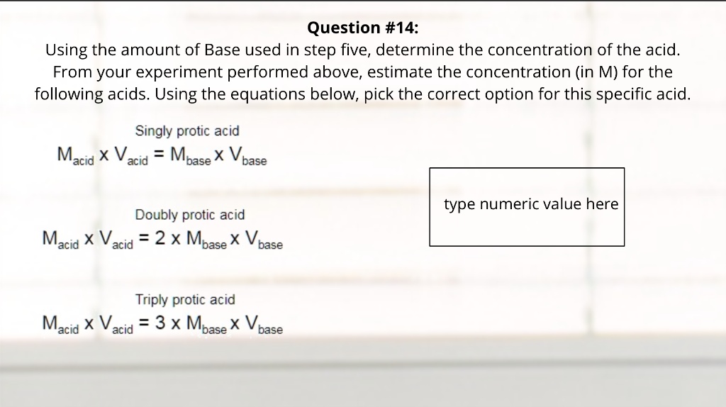 SOLVED: Question #14: Using the amount of Base used in step five ...