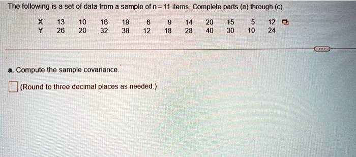SOLVED: a. Compute the sample covariance. The sample covariance can be ...