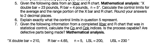 SOLVED: Given the following data from an Xnar and chart: Mathematical ...