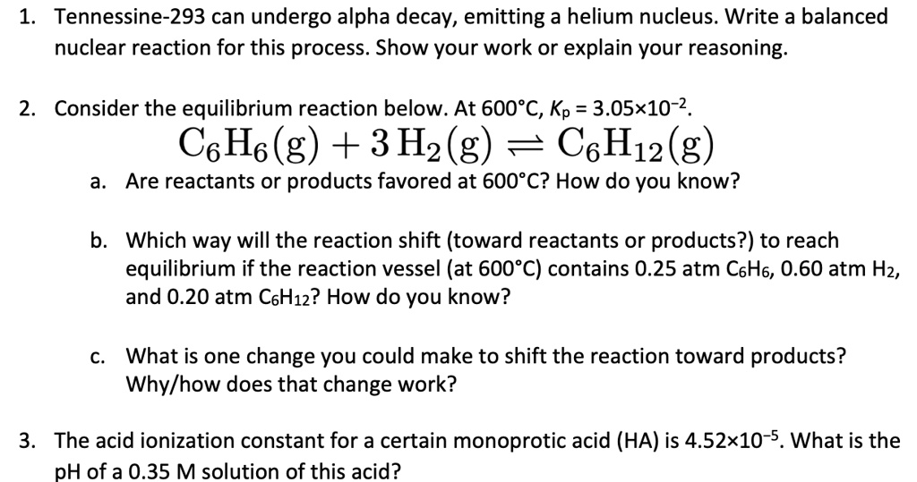 SOLVED: Tennessine-293 can undergo alpha decay, emitting a helium ...