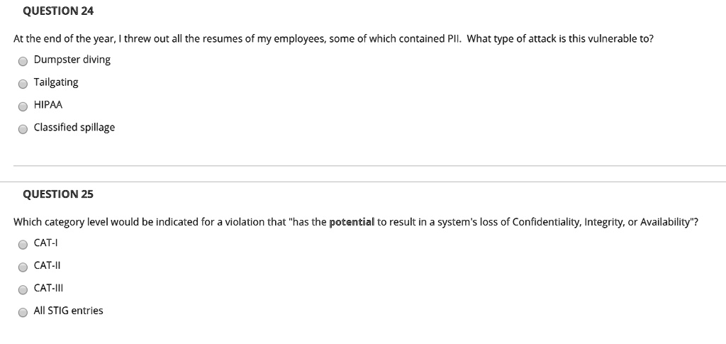 QUESTION 24 At the end of the year, I threw out all the resumes of my employees, some of which ...