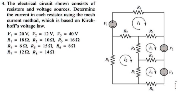 SOLVED: The electrical circuit shown consists of resistors and voltage sources. Determine the ...