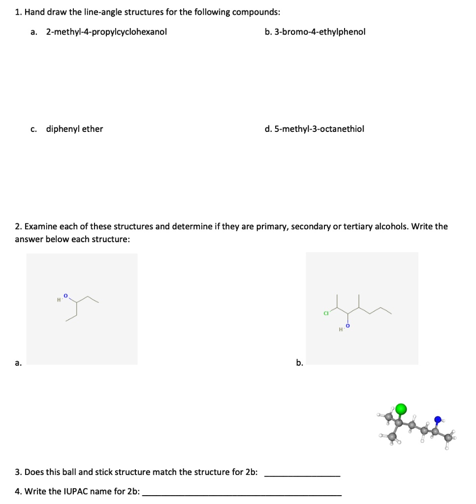 SOLVED:1. Hand draw the line-angle structures for the following compounds: 2-methyl-4 ...