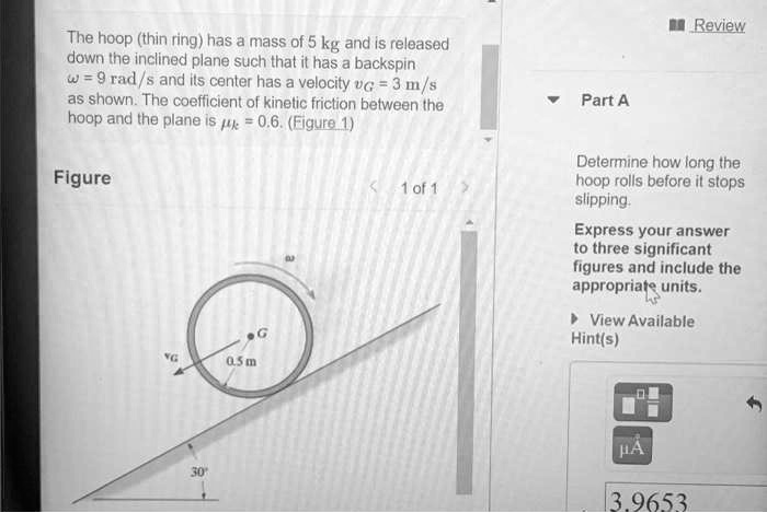SOLVED: Review The hoop(thin ring has a mass of 5 kg and is released ...