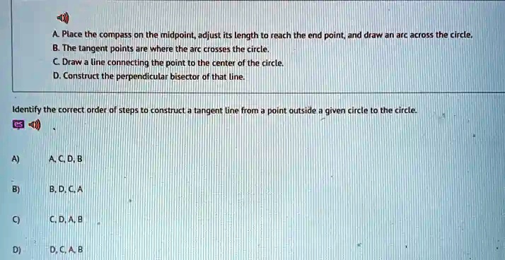 SOLVED: Place the compass on the midpoint adjust length to reach the end point; and draw an arc ...