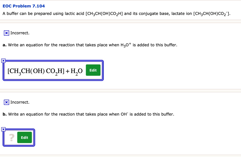 SOLVED: EOC Problem 7.104 A buffer can be prepared using lactic acid [CH3CH(OHJCOzH] and its ...