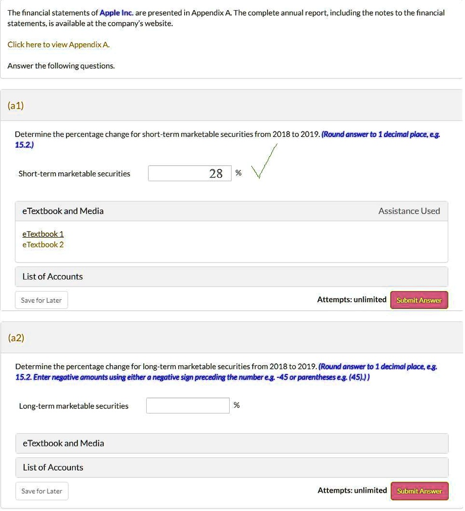 The financial statements of Apple Inc. are presented in Appendix A. The ...