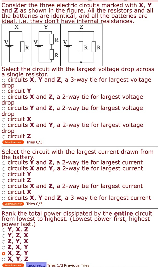 consider the three electric circuits marked with x y and z as shown in the figure all the ...