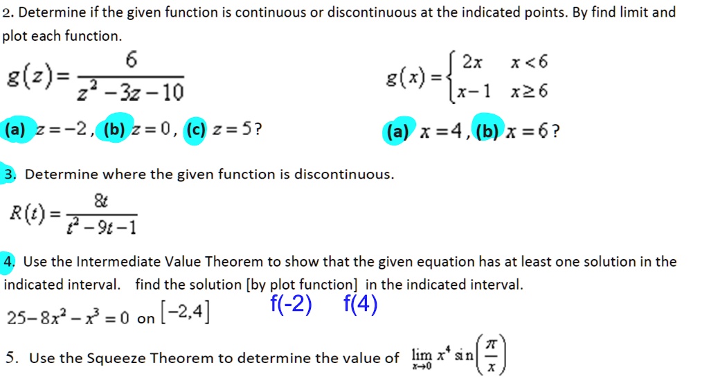 SOLVED Determine If The Given Function Is Continuous Or Discontinuous SOLVED Determine If The Given Function Is Continuous Or Discontinuous