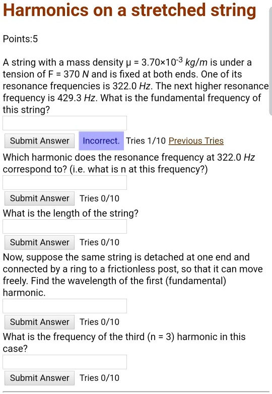 SOLVED: Harmonics on a stretched string Points:5 A string with a mass ...