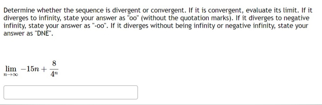 Determine whether the sequence is divergent or convergent. If it is ...
