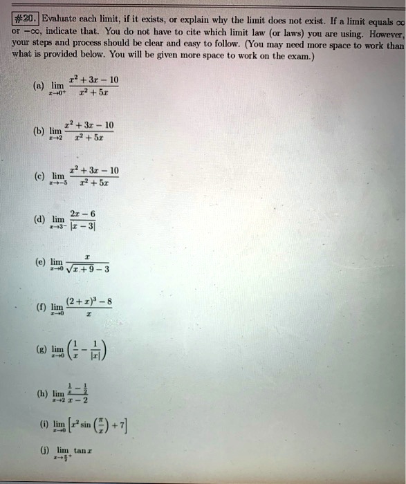 z02 evaluate each litnit if it exists explain why the limit does not exist if limit equals co ...