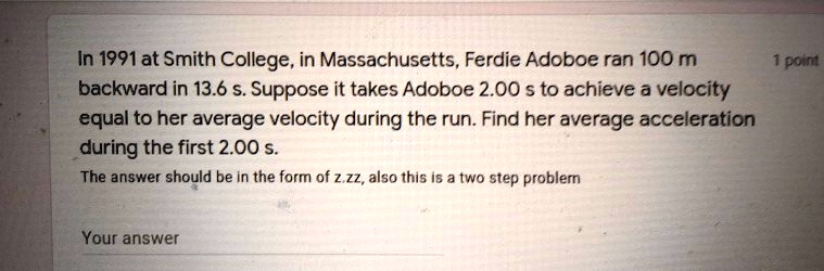 SOLVED: In 1991at Smith College, in Massachusetts, Ferdie Adoboe ran ...