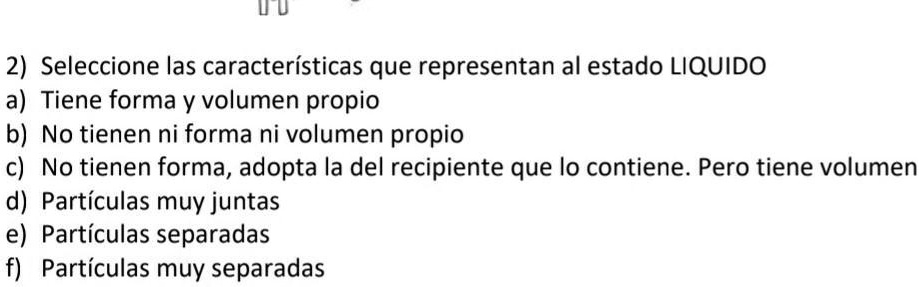 SOLVED: 2) Seleccione las características que representan al estado ...