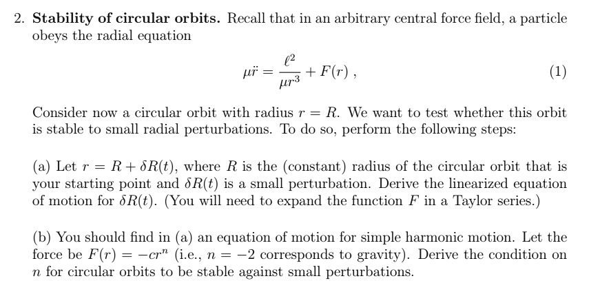 SOLVED: Stability of Circular Orbits Recall that in an arbitrary ...