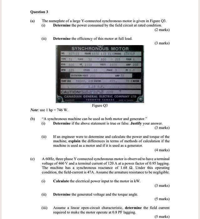 question 3 a the nameplate of a large y connected synchronous motor is ...