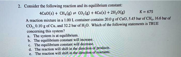 SOLVED: Consider the following reaction and its equilibrium constant ...