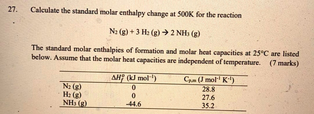 27 calculate the standard molar enthalpy change at sook for the ...