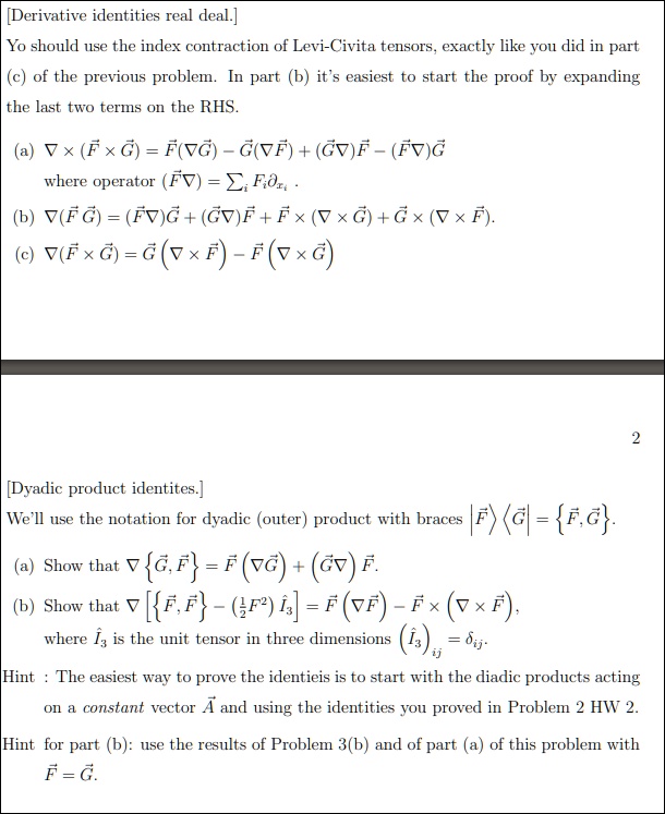 [Derivative identities real deal.] Yo should use the index contraction of Levi-Civita tensors ...