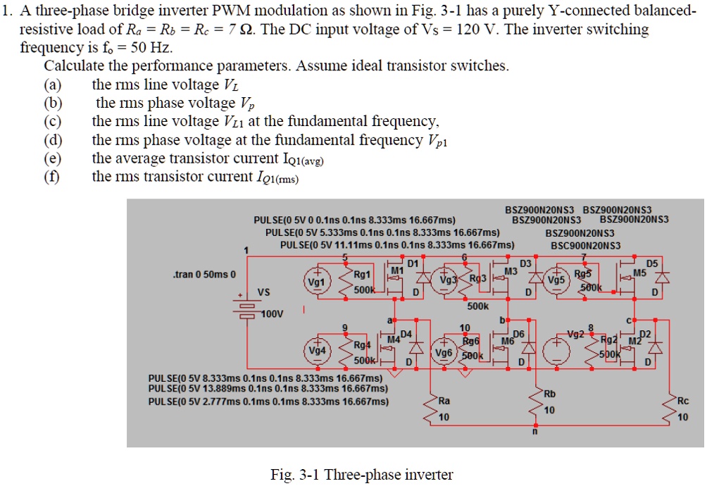 SOLVED: 1. A three-phase bridge inverter PWM modulation as shown in Fig. 3-1 has a purely Y ...