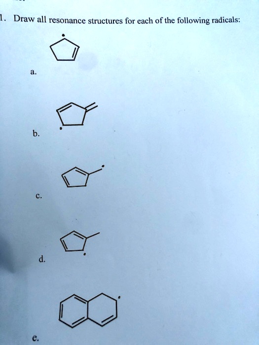 draw all resonance structures for each of the following radicals 24179