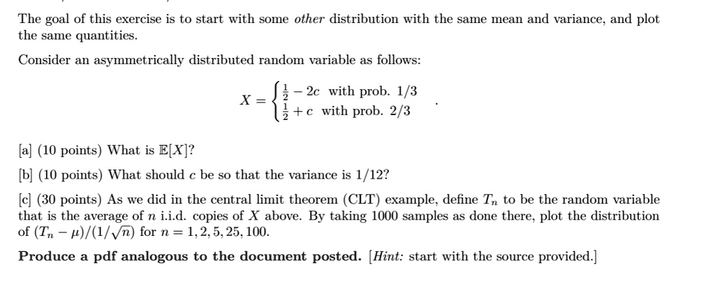 SOLVED: The goal of this exercise is to start with some other ...