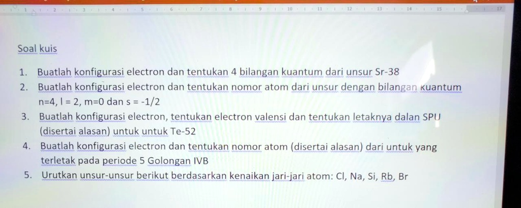 SOLVED: Konfigurasi Elektron Bilangan Kuantum SPU Mohon bantuannya ...