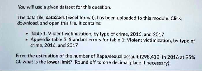 SOLVED: You will use a given dataset for this question. The data file, data2.xls (Excel format ...