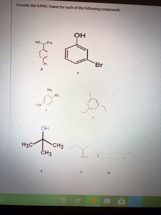 SOLVED:Providethe IUPAC Name for each of the following compounds OH Br OH H3c CH3 CH3