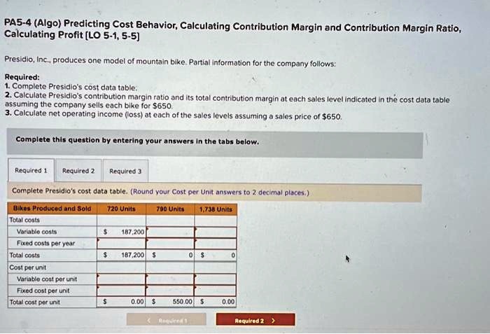 Calculate Presidio's contribution margin ratio and its total ...