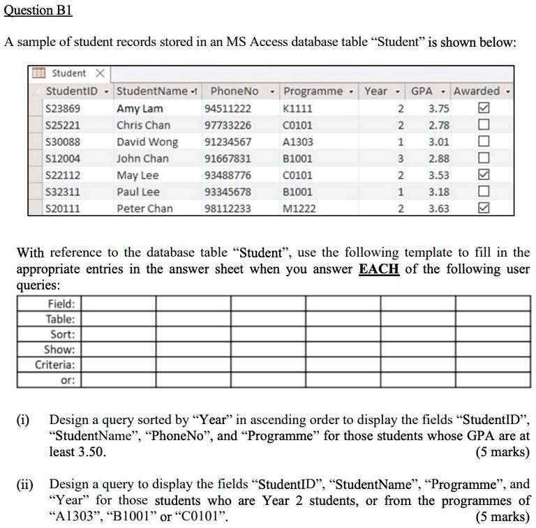 ouestion b1 a sample of student records stored in an ms access database ...