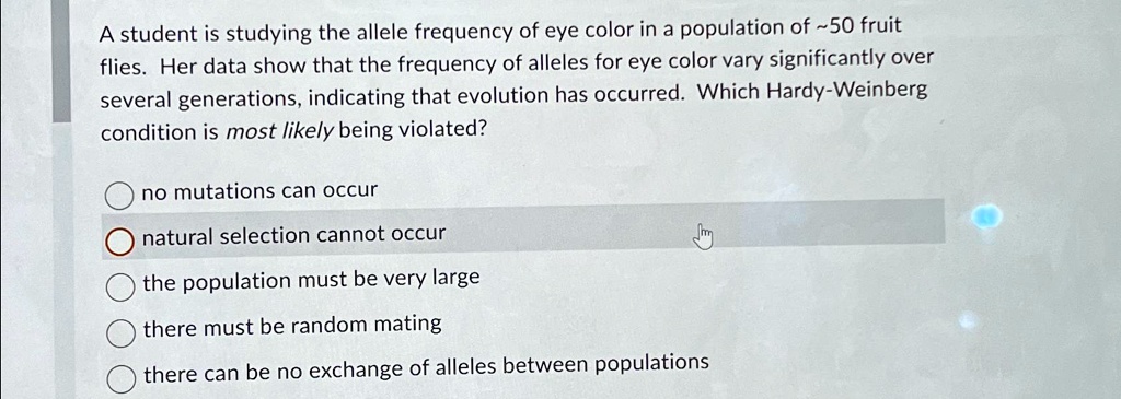 SOLVED: A student is studying the allele frequency of eye color in a ...