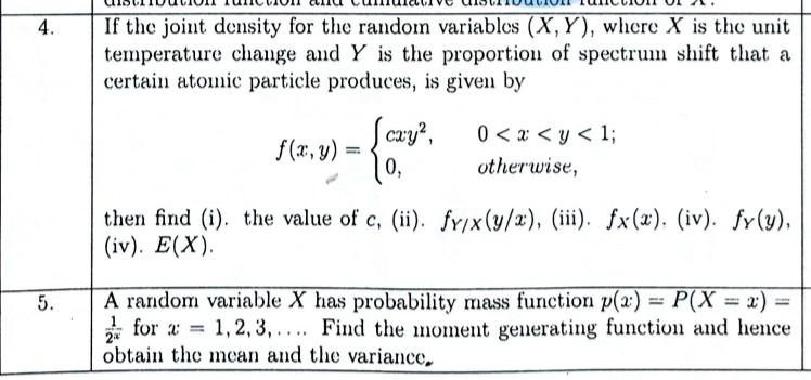 SOLVED: Tfthe joint density for thc randomn variables (X,Y), where X is the unit temperature ...