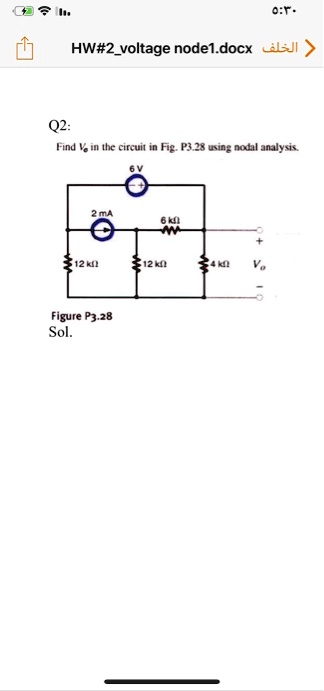 SOLVED: HW#2voltage node1.docx Q2: Find Ve in the circuit in Fig. P3.28 using nodal analysis ...