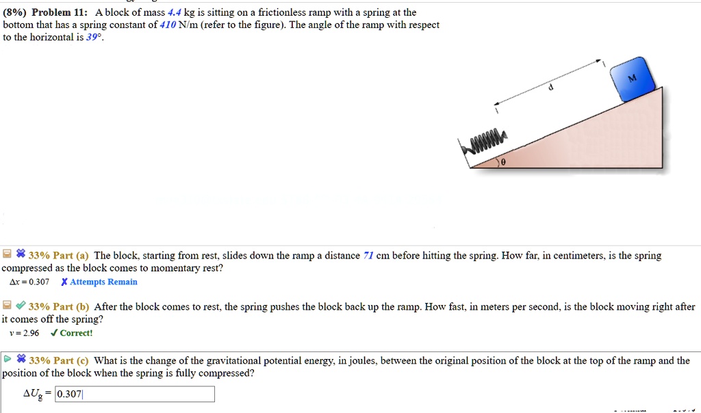 8 problem il ablock of mass 4 kg is sitting 0n frictionless ramp with ...