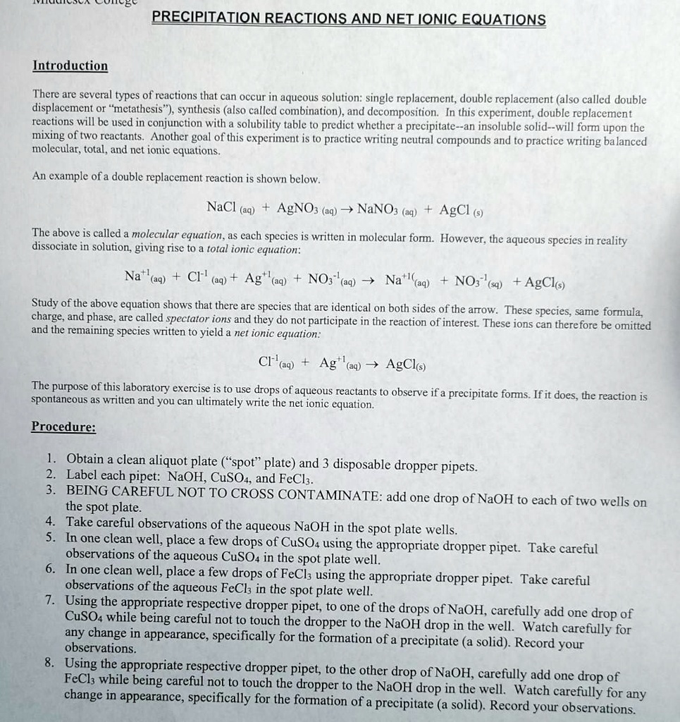 SOLVED: PRECIPITATION REACTIONS AND NET IONIC EQUATIONS Introduction There are several types of ...