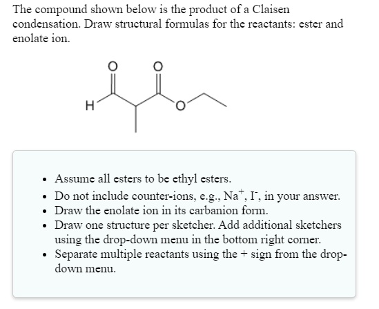 SOLVED: The compound shown below is the product of a Claisen ...