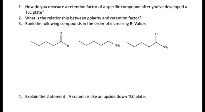 1. How do you measure a retention factor of a specific compound after ...