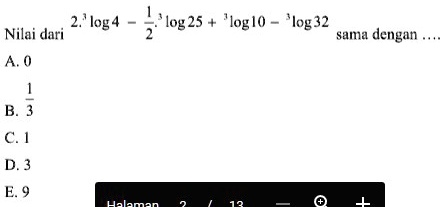 SOLVED: bagaimana cara menjawab pertanyaan ini? log 4 2 'log25 'loglo ...