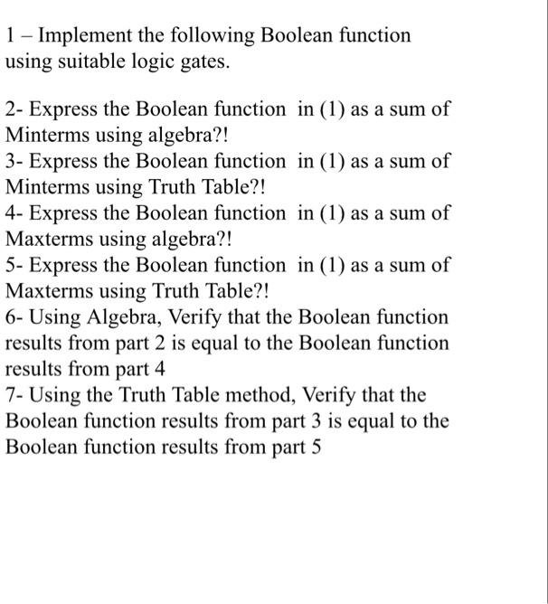 Video Solution 1 Implement The Following Boolean Function Using Suitable Logic Gates 2 8211