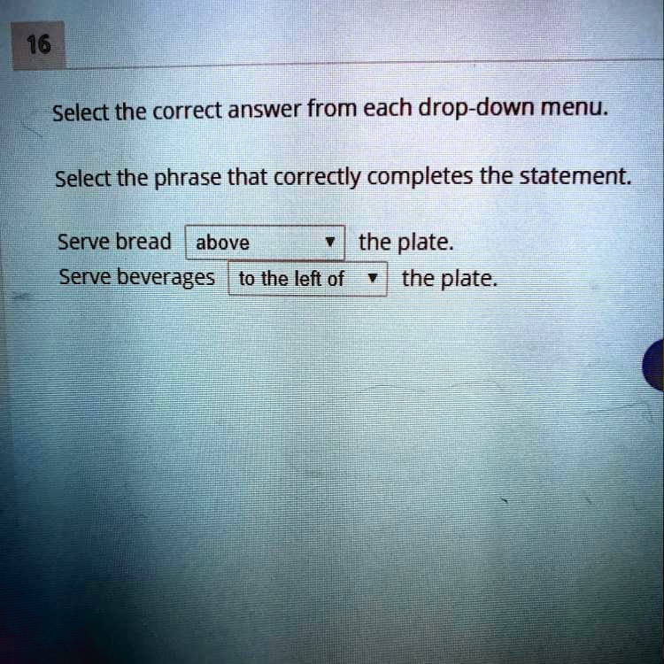 SOLVED: 'What’s the right answer 16 Select the correct answer from each drop-down menu: Select ...
