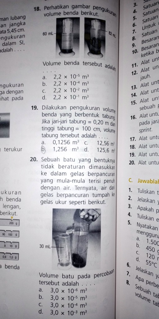 SOLVED: plis pake cara yang no. 18 sama 20 18. Perhatikan gambar volume benda berikut ...