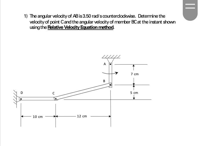 SOLVED: The angular velocity of AB is 3.50 rad/s counterclockwise. Determine the velocity of ...
