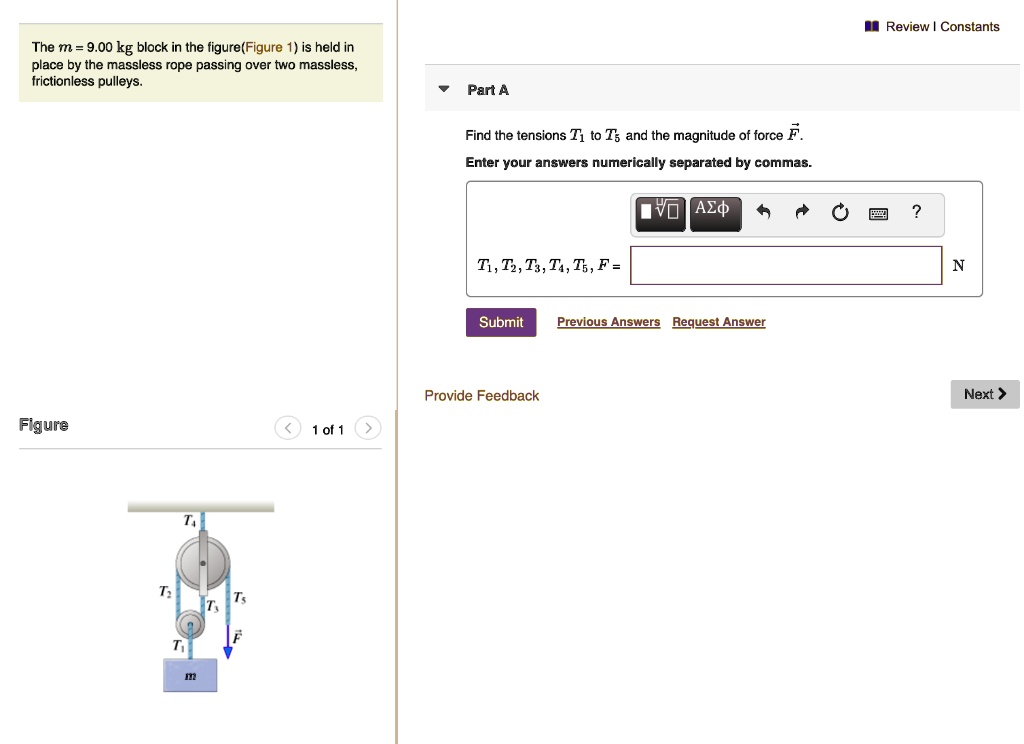 SOLVED: Review Constants The m = 9.00 kg block in the figure(Figure 1 ... SOLVED: Review Constants The m = 9.00 kg block in the figure(Figure 1 ...