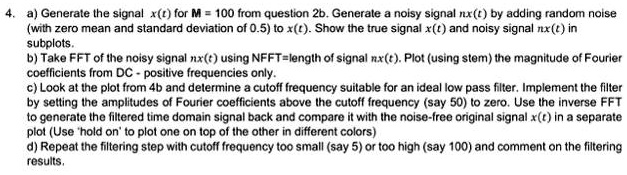 Solved Texts Use Matlab 4 Subplots Take Fft Of The Noisy Signal Nxt Using Nfft Length Of