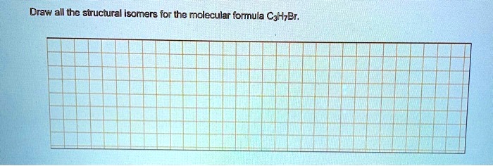 SOLVED: Draw all the structural isomers for the molecular formula C6H12.