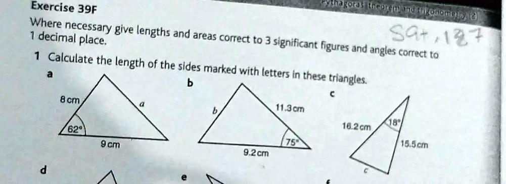 Exercise 39F Where necessary give lengths and areas correct to 3 ...